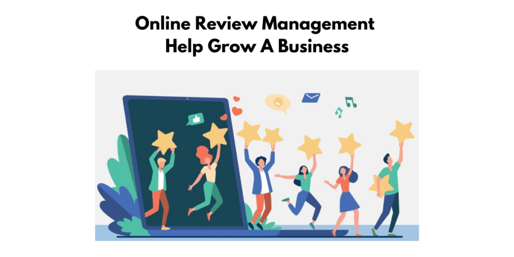 10 Ways Review Management Can Help Grow Your Business